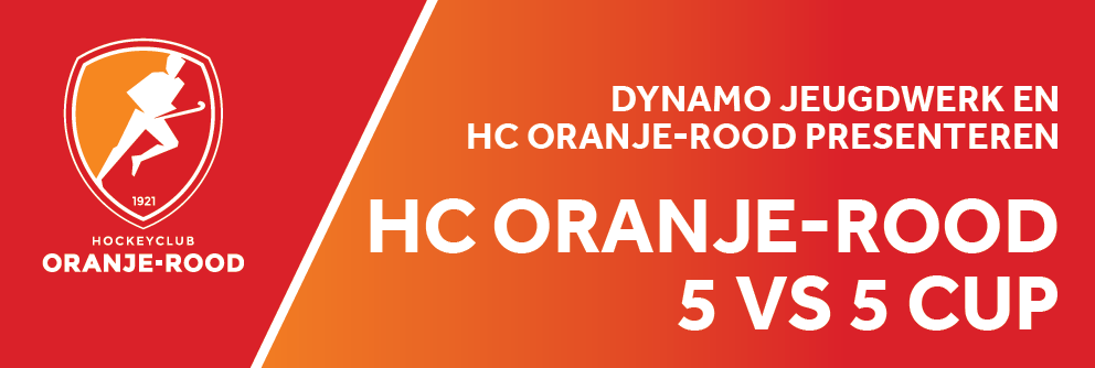 HC ORANJE-ROOD 5VS5 CUP - Dynamo Jeugdwerk